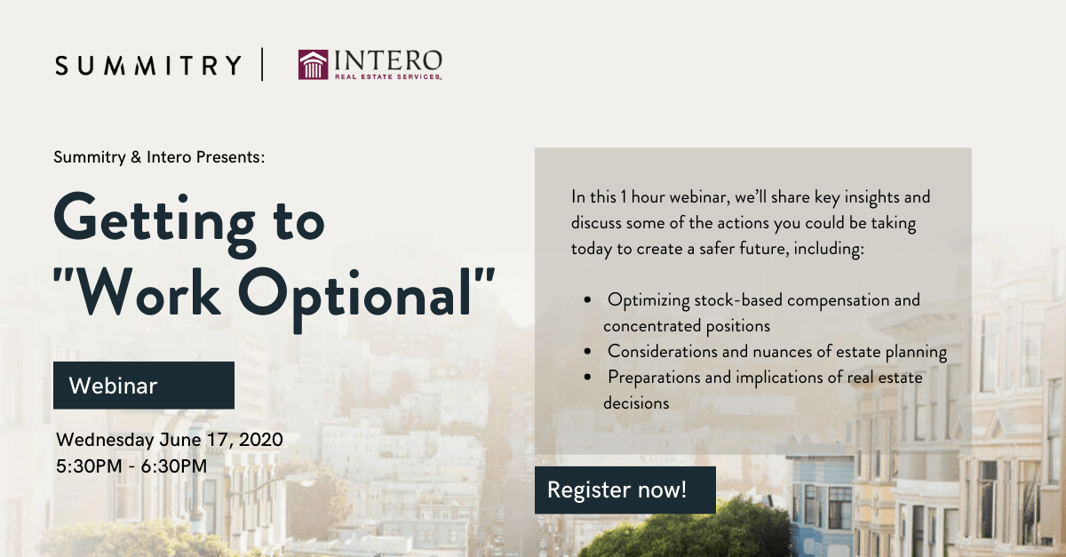 Getting to "Work Optional" Webinar - Summitry